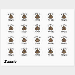 We Got The Poo-wer Funny Poop Pun Classic Round Sticker | Zazzle