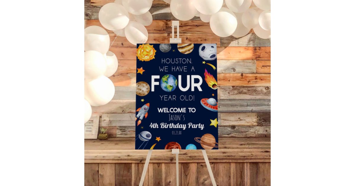We Have A Four Year Old 4th Birthday Welcome Sign | Zazzle