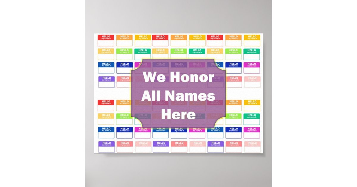 We Honor All Names Diversity & Equity Poster | Zazzle
