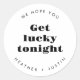 We Hope You Get Lucky Tonight Wedding Lottery Classic Round Sticker ...