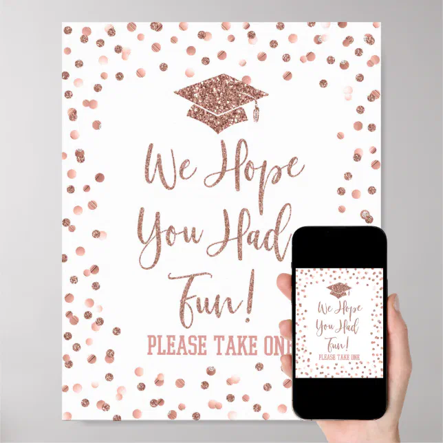 We Hope You Had Fun Please Take One Grad Sign | Zazzle