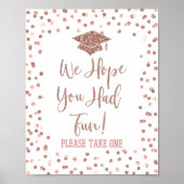 We Hope You Had Fun Please Take One Grad Sign | Zazzle