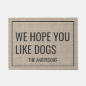 We Hope You Like Dogs Funny Family Name Doormat | Zazzle