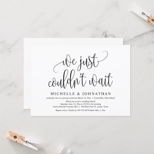 We just couldn't wait, Wedding Elopement Party Invitation | Zazzle.com
