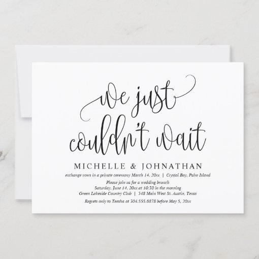 We just couldn't wait, Wedding Elopement Party Invitation | Zazzle