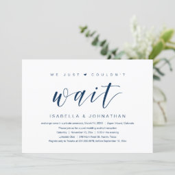 We just couldn't wait, Wedding Elopement Party Invitation | Zazzle
