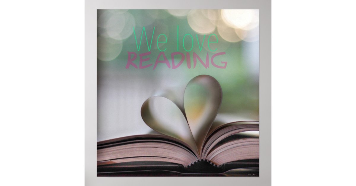 We Love Reading Classroom Poster | Zazzle