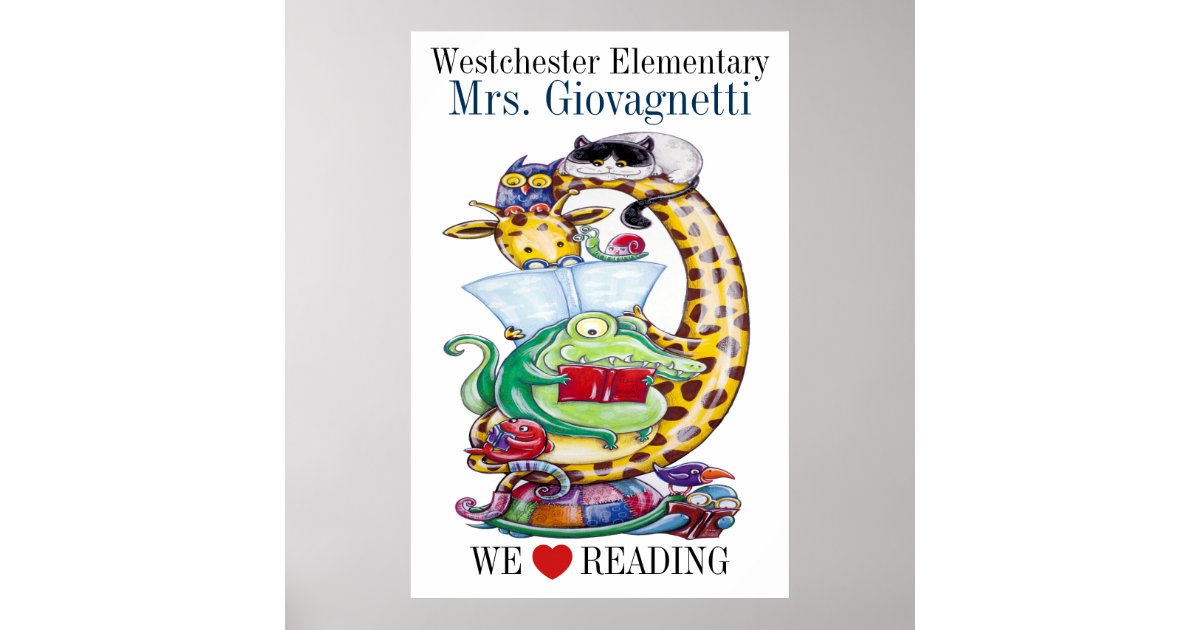 We Love Reading! Poster | Zazzle