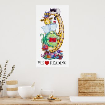 We Love Reading ! Poster | Zazzle