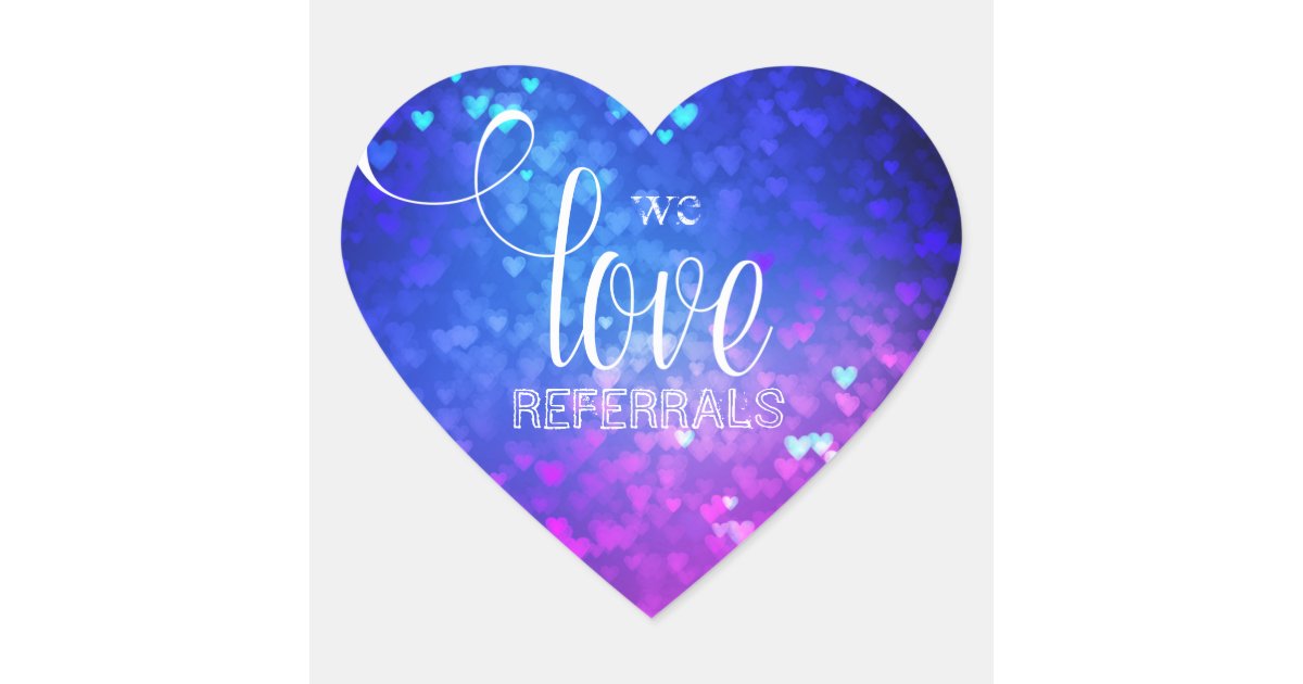We Love Referrals Bokeh Lights realtor sticker | Zazzle