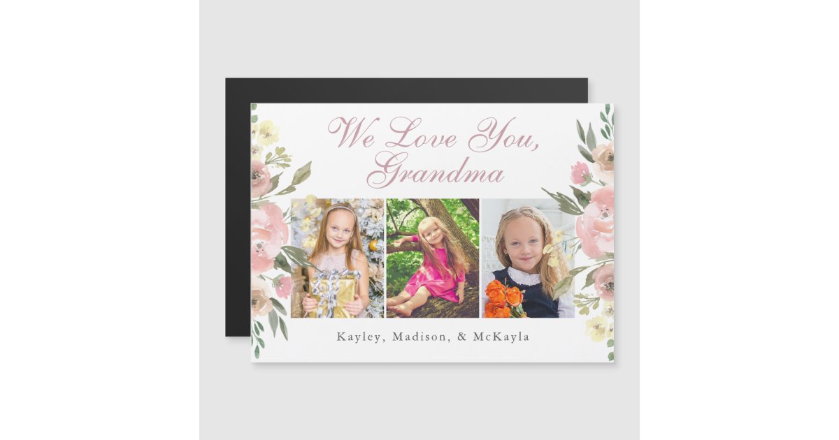 We Love You Grandma Pretty Photo Magnetic Card | Zazzle