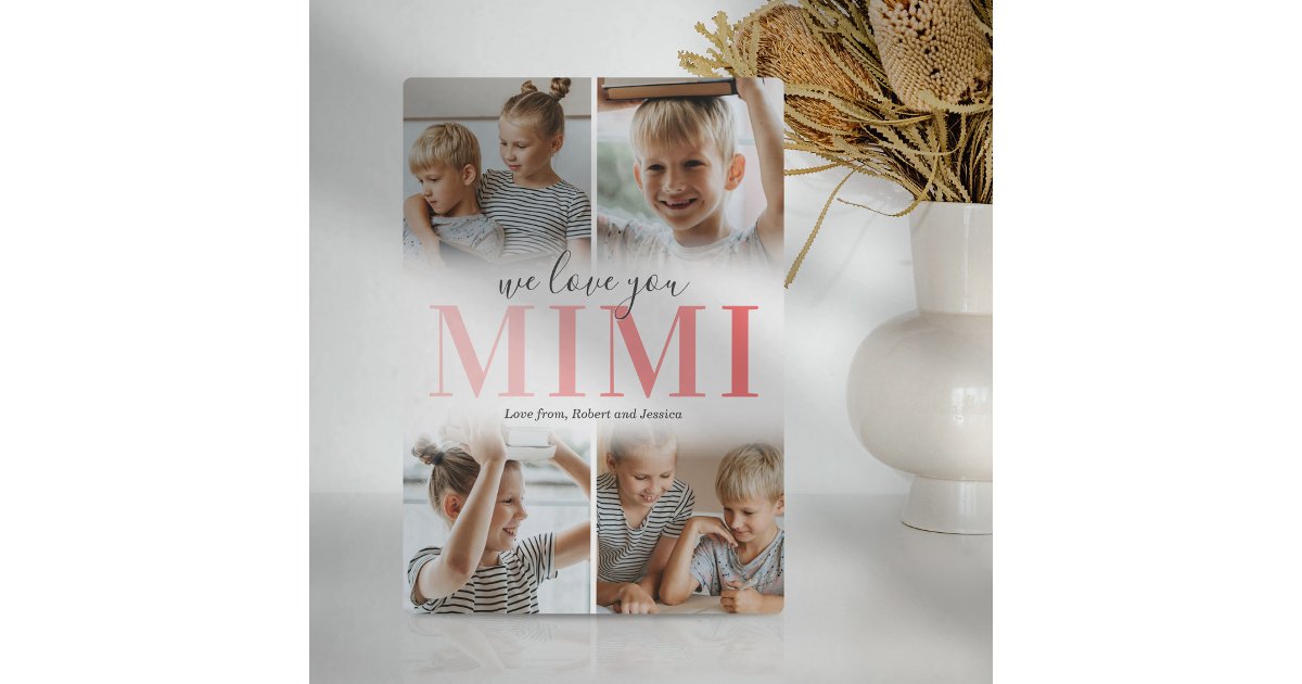 We Love You Mimi Photo Collage Plaque | Zazzle