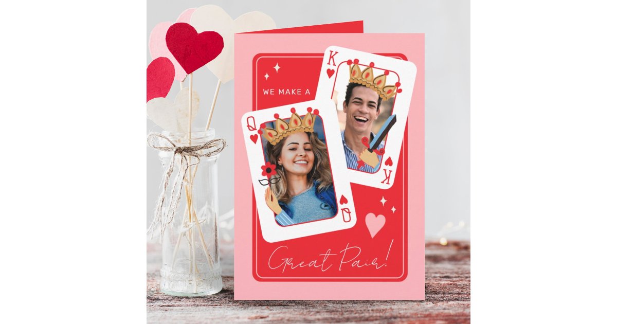 We make a great pair custom photo valentines day card | Zazzle
