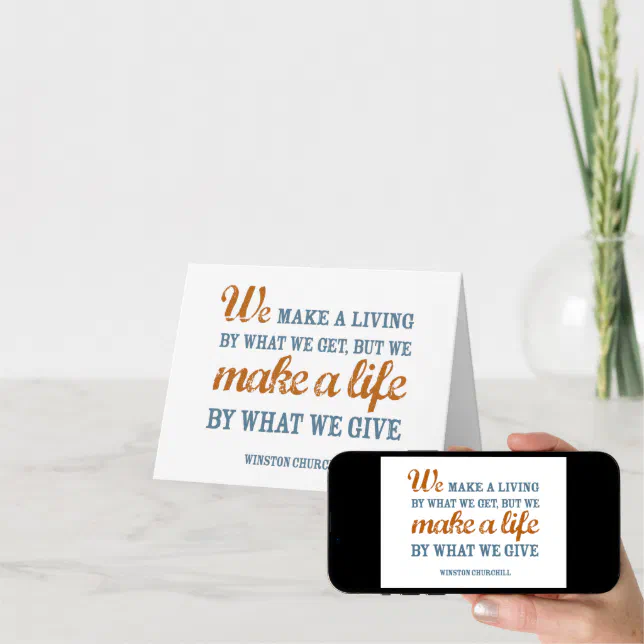 We make a life by what we give card | Zazzle