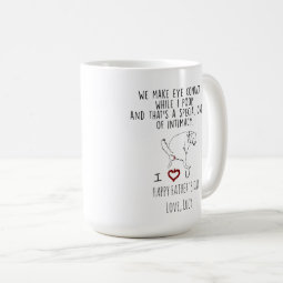 We make eye contact while I poop Coffee Mug | Zazzle