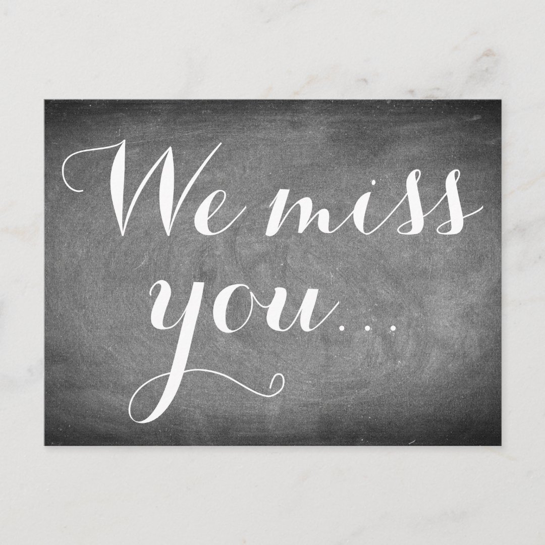 We miss you, Handwriting Typography Black White Postcard | Zazzle