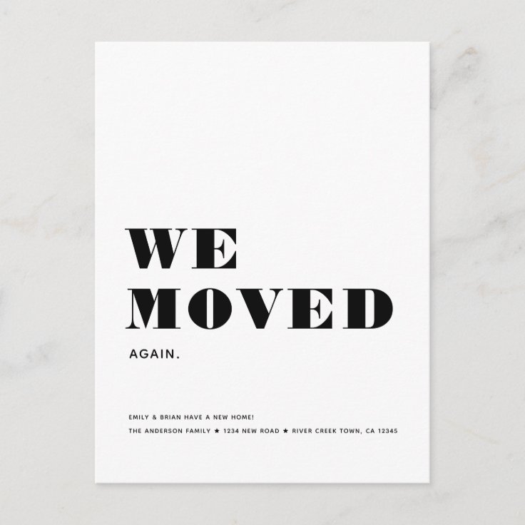 WE MOVED AGAIN Simple Modern Minimalist Moving Announcement Postcard ...