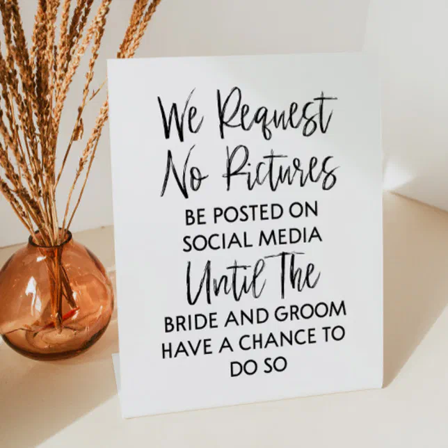 We Request No Pictures Wedding Foam Board Pedestal Pedestal Sign | Zazzle