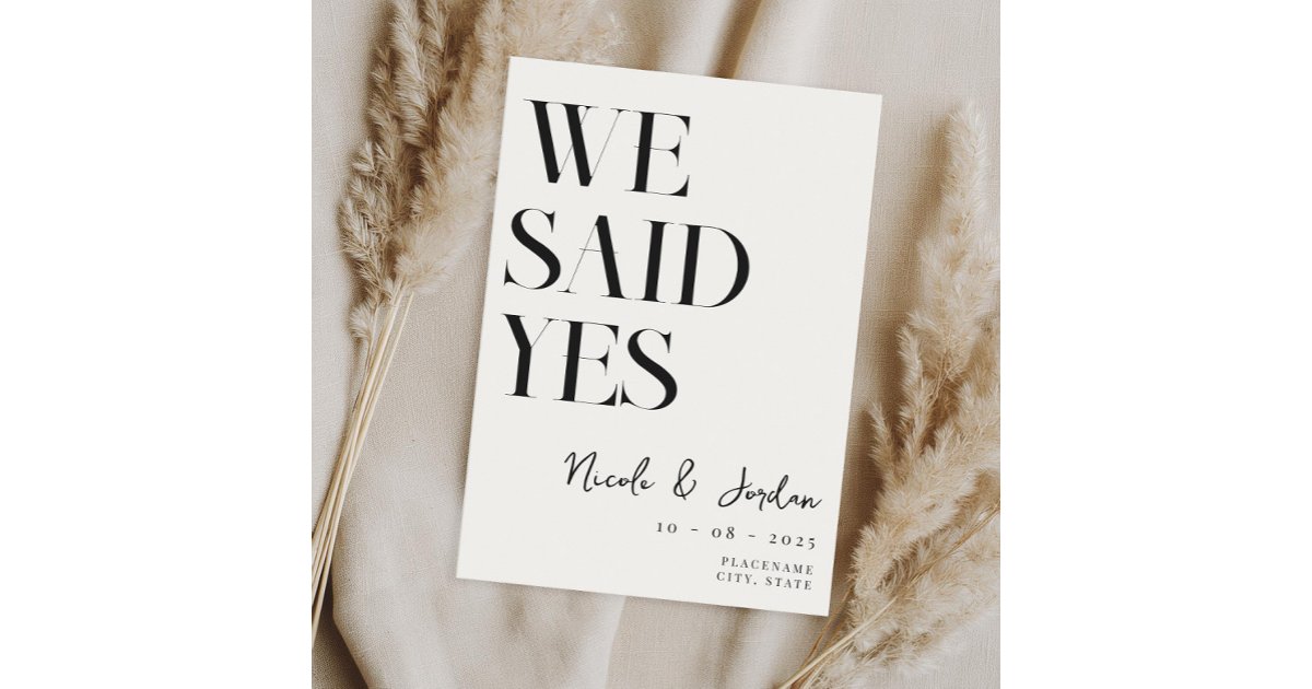 We Said Yes Modern Simple Chic Wedding Save The Date | Zazzle
