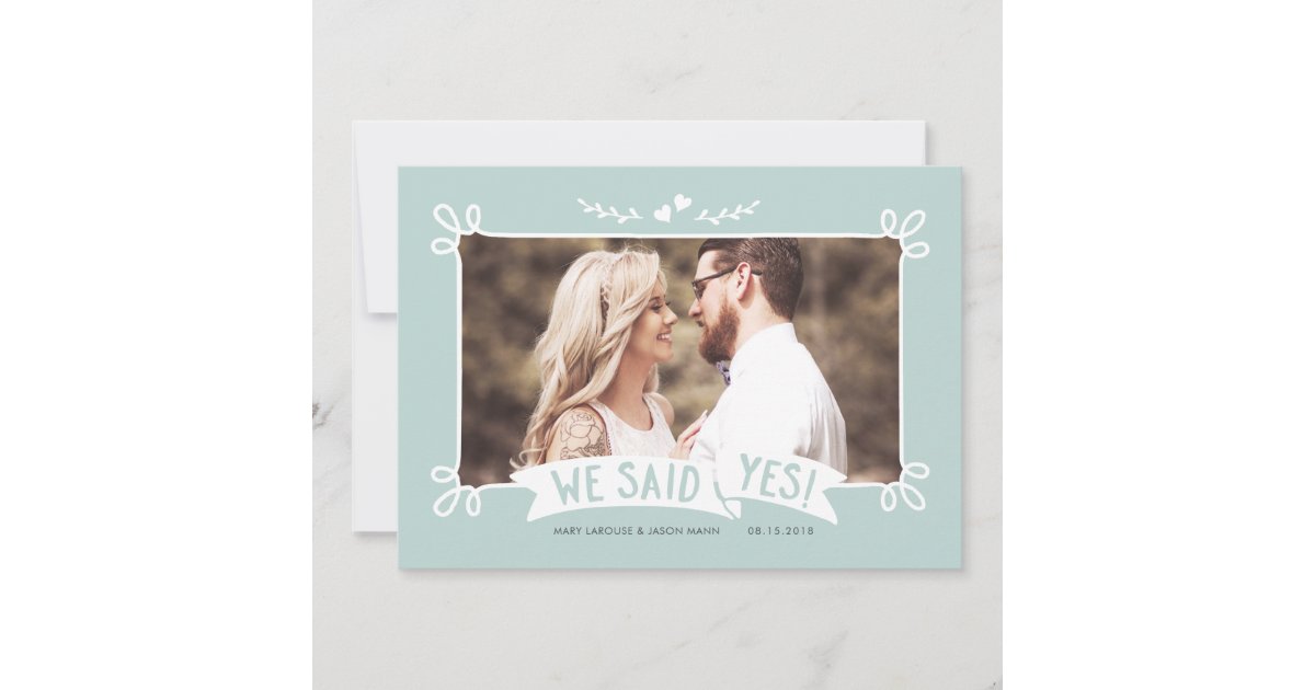 We Said Yes | photo wedding announcement | Zazzle