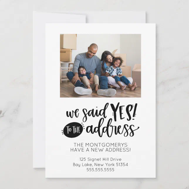 We Said Yes to the Address Moving Announcement | Zazzle