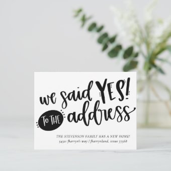 We Said YES To The Address | New Change of Address Postcard | Zazzle