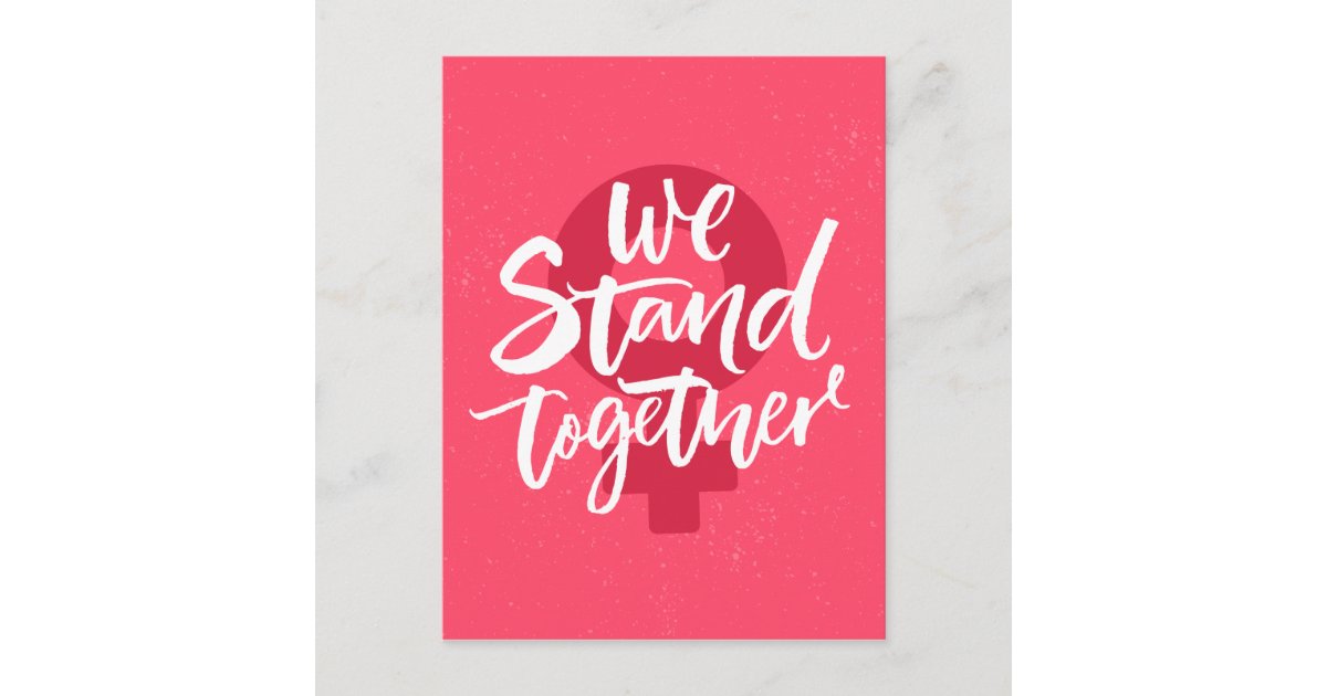 We Stand Together Postcard | Zazzle