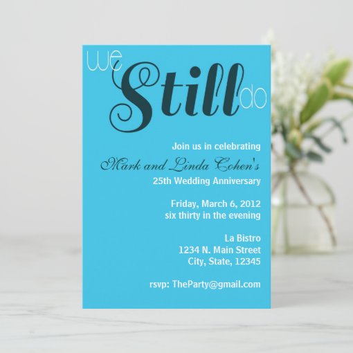 We Still Do Anniversary Invitation | Zazzle