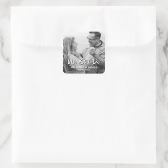 We Still Do Photo Vow Renewal Square Sticker | Zazzle