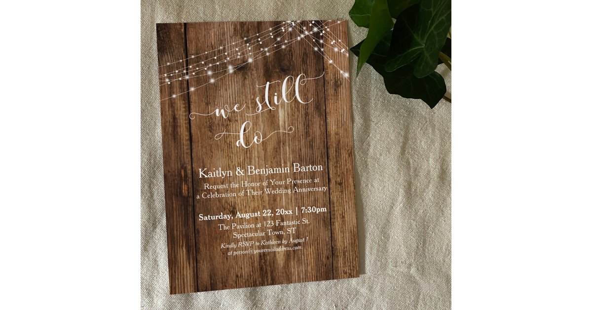 We Still Do Typography Rustic Wood Anniversary Invitation | Zazzle
