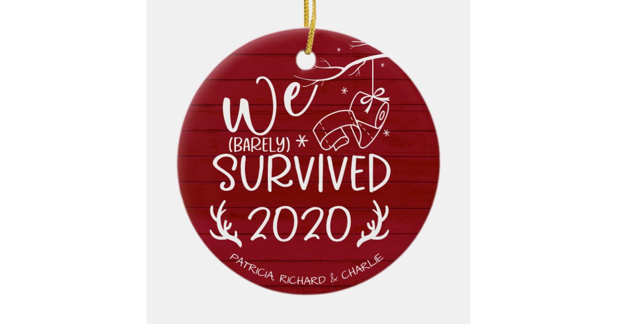 We Survived 2020 Cute Funny Covid Christmas Red Ceramic Ornament | Zazzle