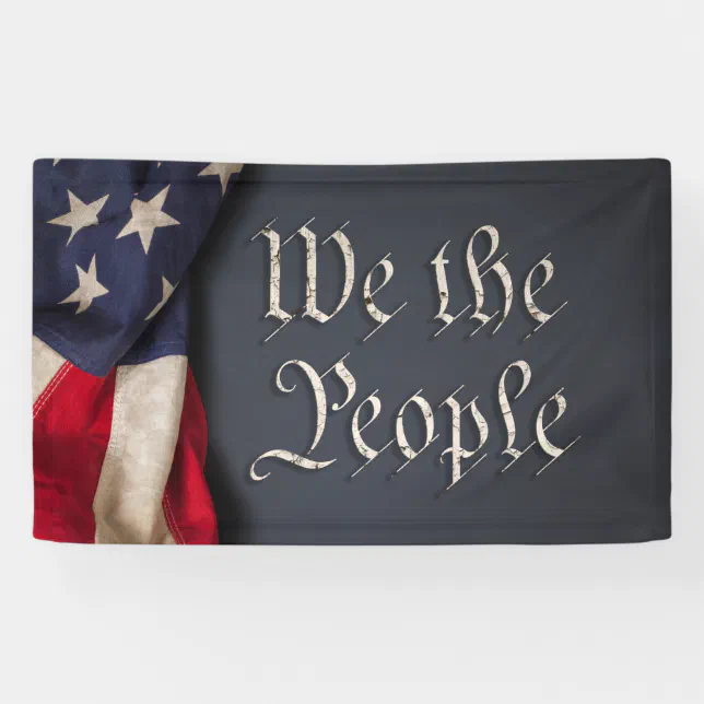 We the People Banner | Zazzle