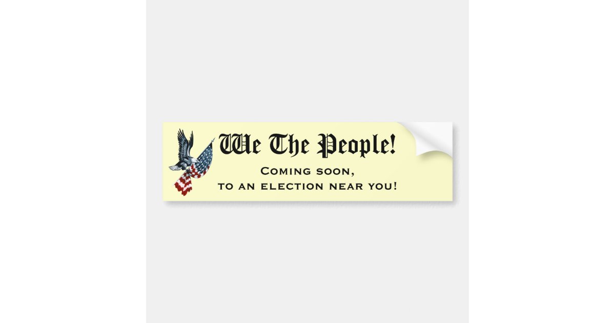 We the People Bumper Sticker | Zazzle