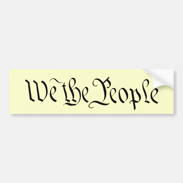 We the People Bumper Sticker 2 | Zazzle