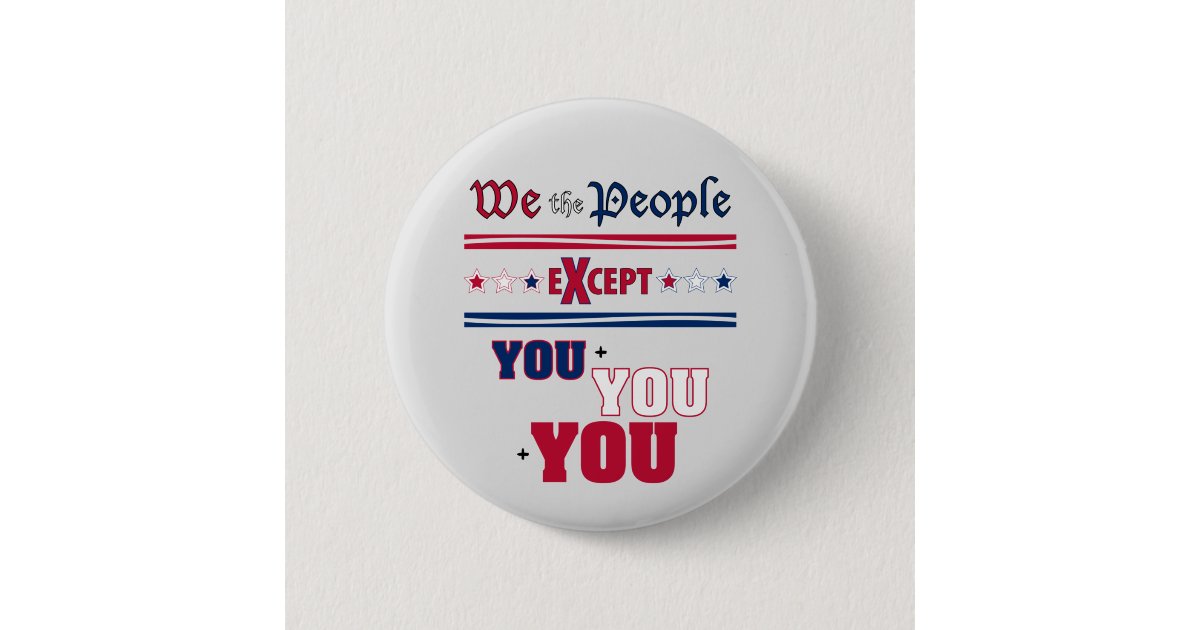 We the People Button | Zazzle
