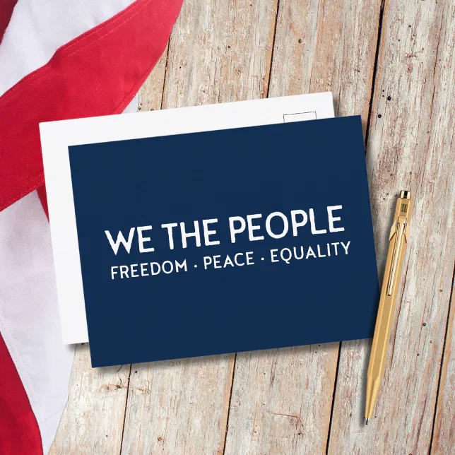 WE THE PEOPLE Freedom Peace Equality | Blue Postcard | Zazzle
