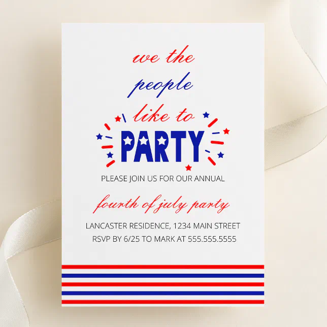 We the People Like to Party Invitation | Zazzle