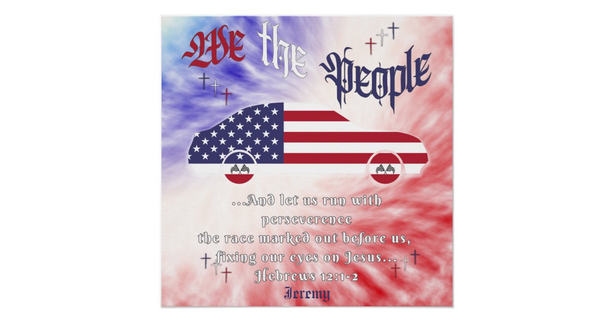 We the People Poster | Zazzle