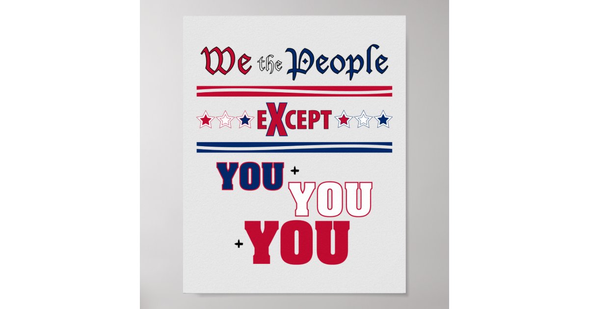 We the People Poster | Zazzle