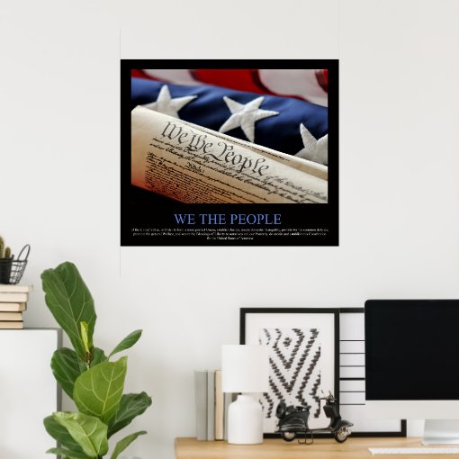 We The People Poster | Zazzle
