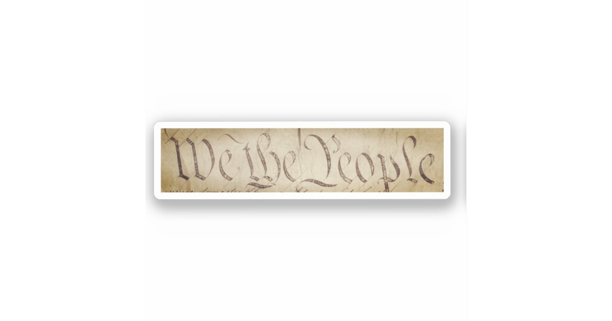 We the People Sticker | Zazzle