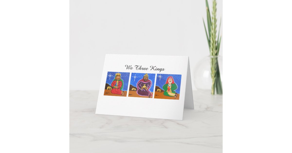 We Three Kings Card | Zazzle.com