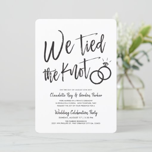 We Tied the Knot | Script | Post Wedding Party Invitation | Zazzle