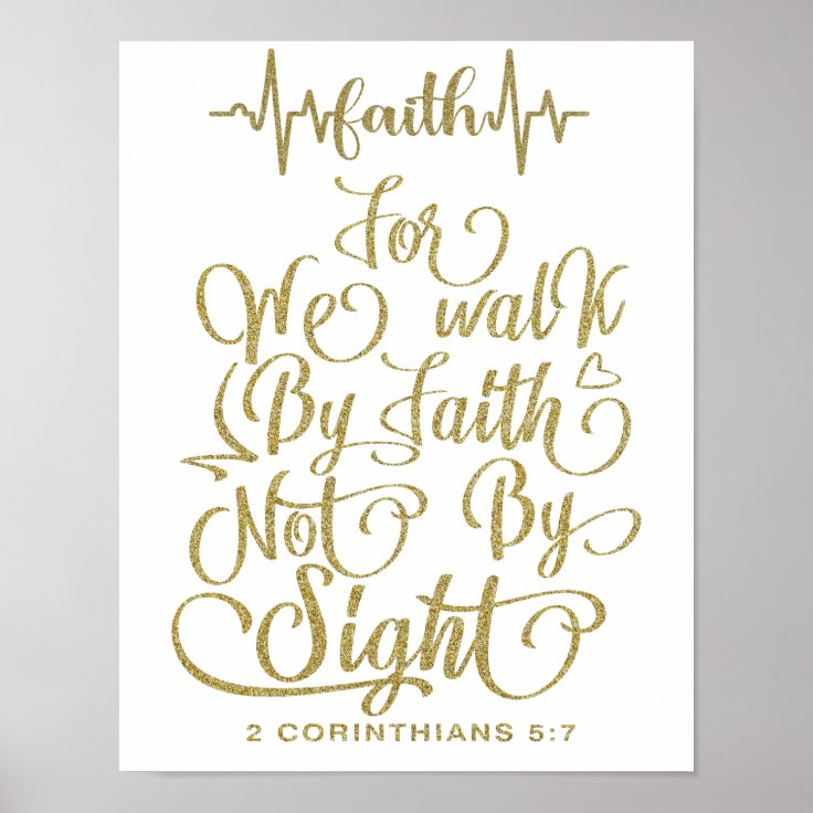 We Walk by Faith Bible Verse Poster | Zazzle