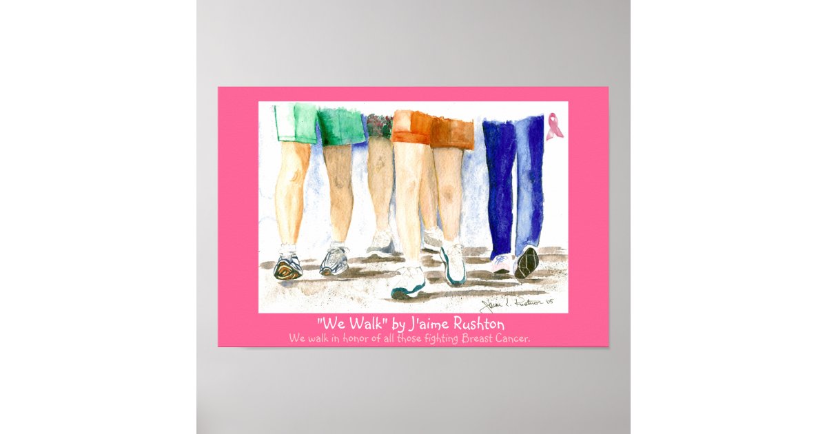 "We Walk" Poster | Zazzle
