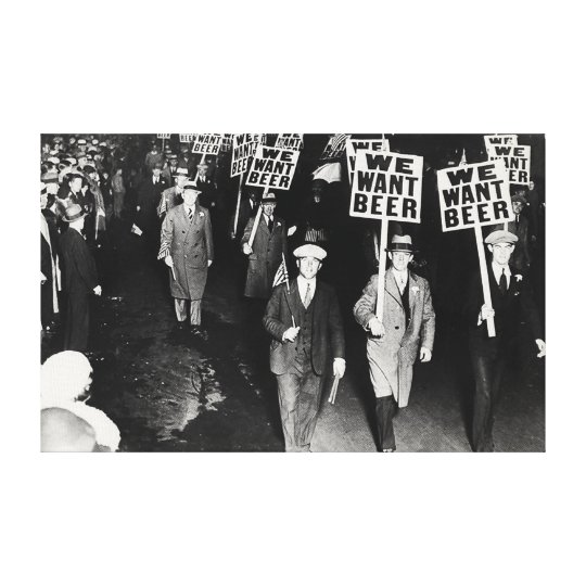 We Want Beer Prohibition Protest Canvas Print | Zazzle.com