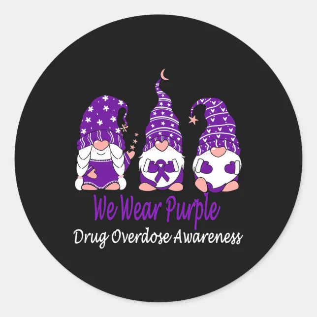 We Wear Purple For Drug Overdose Awareness Classic Round Sticker | Zazzle