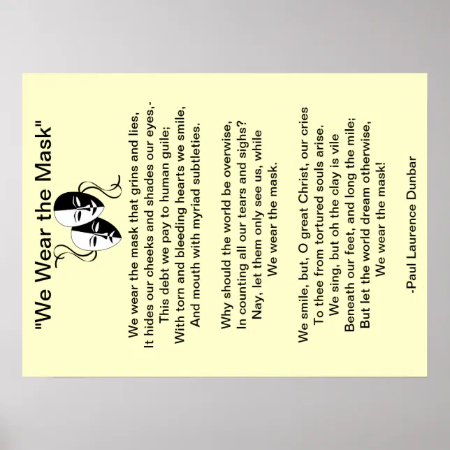 "We Wear the Mask" Poem Poster | Zazzle