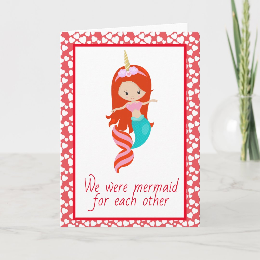 We were Mermaid For Each Other Valentine's Day Card | Zazzle