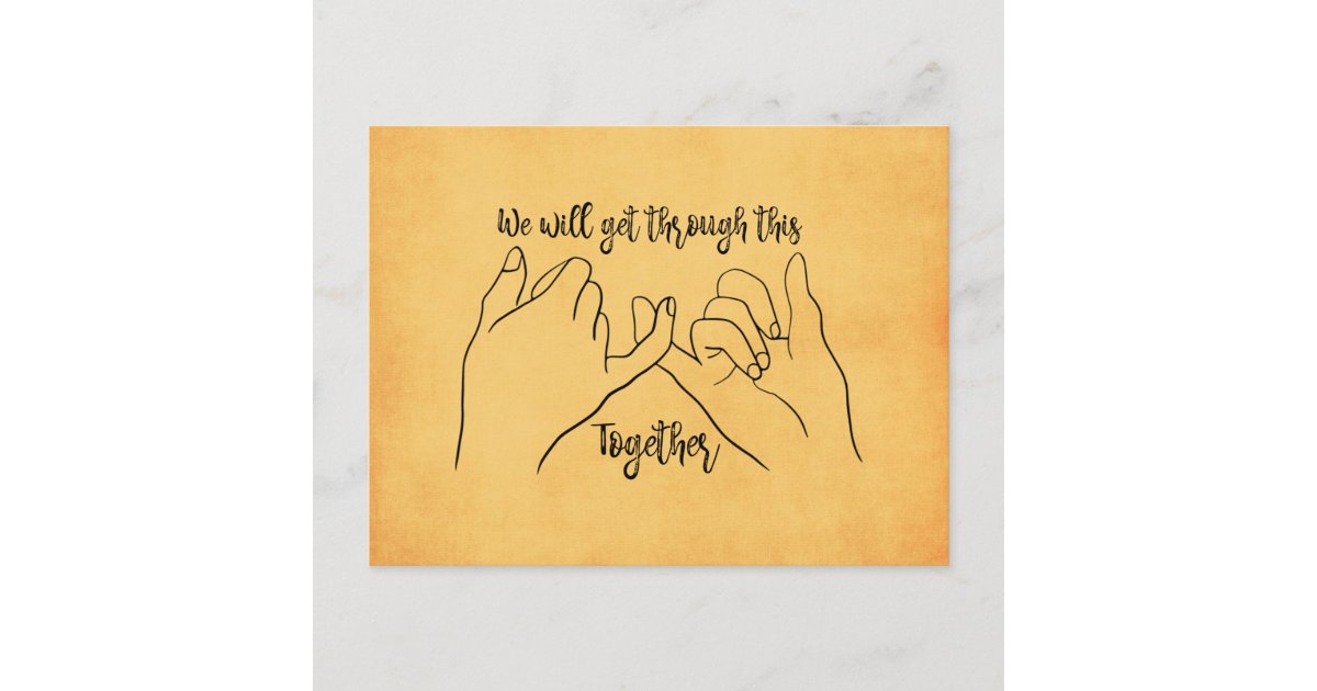 We will Get through This Together Postcard | Zazzle